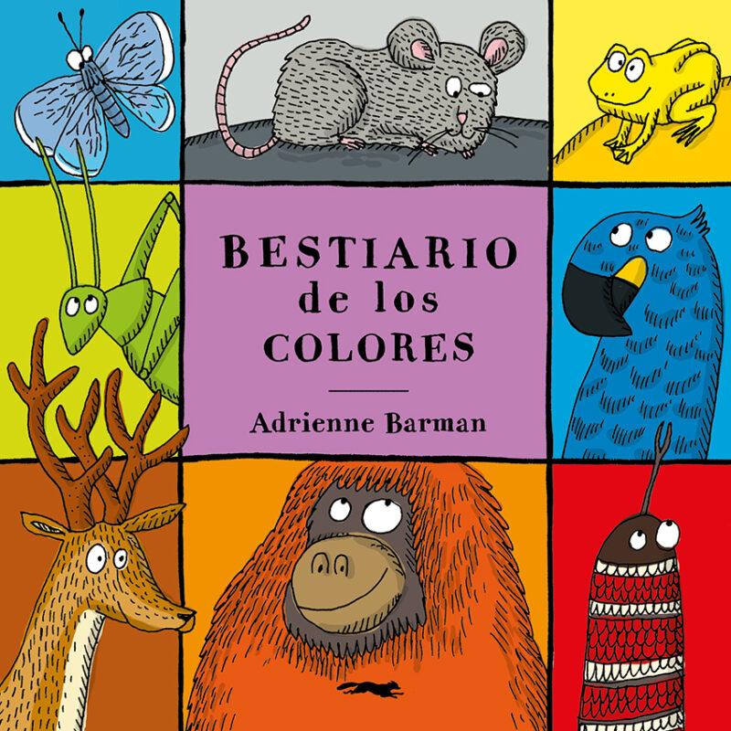 Bestiario De Los Colores Libros Del Zorro Rojo Bestiario De Los Colores Libros Del Zorro Rojo
